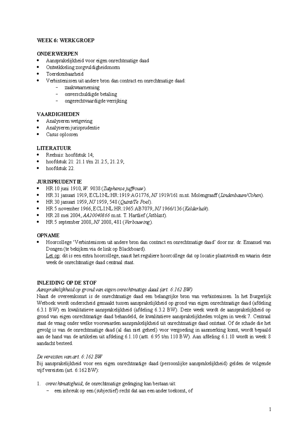 WG Opdrachten Week 6 - Aansprakelijkheid en Verbintenissen Rechtsleer - Studeersnel