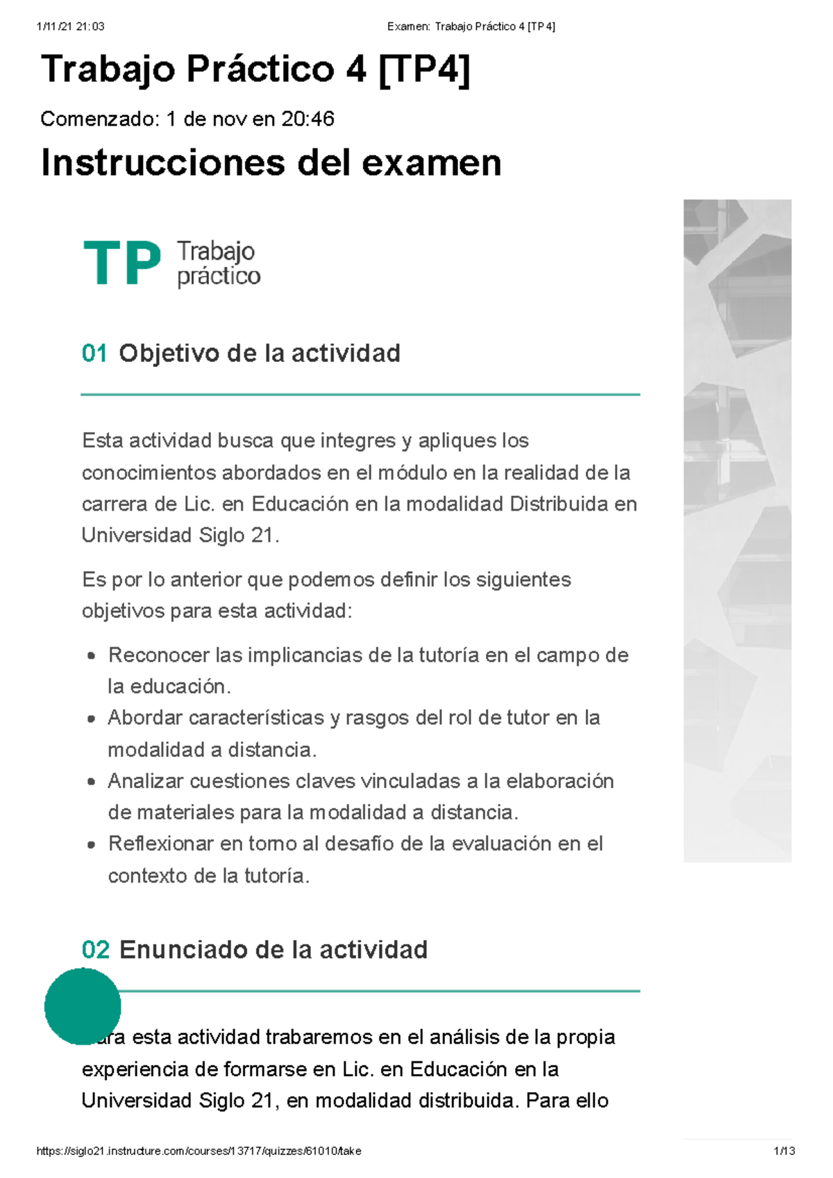 TP4 Ea D 80% Examen Trabajo Práctico 4 [TP4] 80% - Trabajo Práctico 4 [TP4] Comenzado: 1 de nov ...