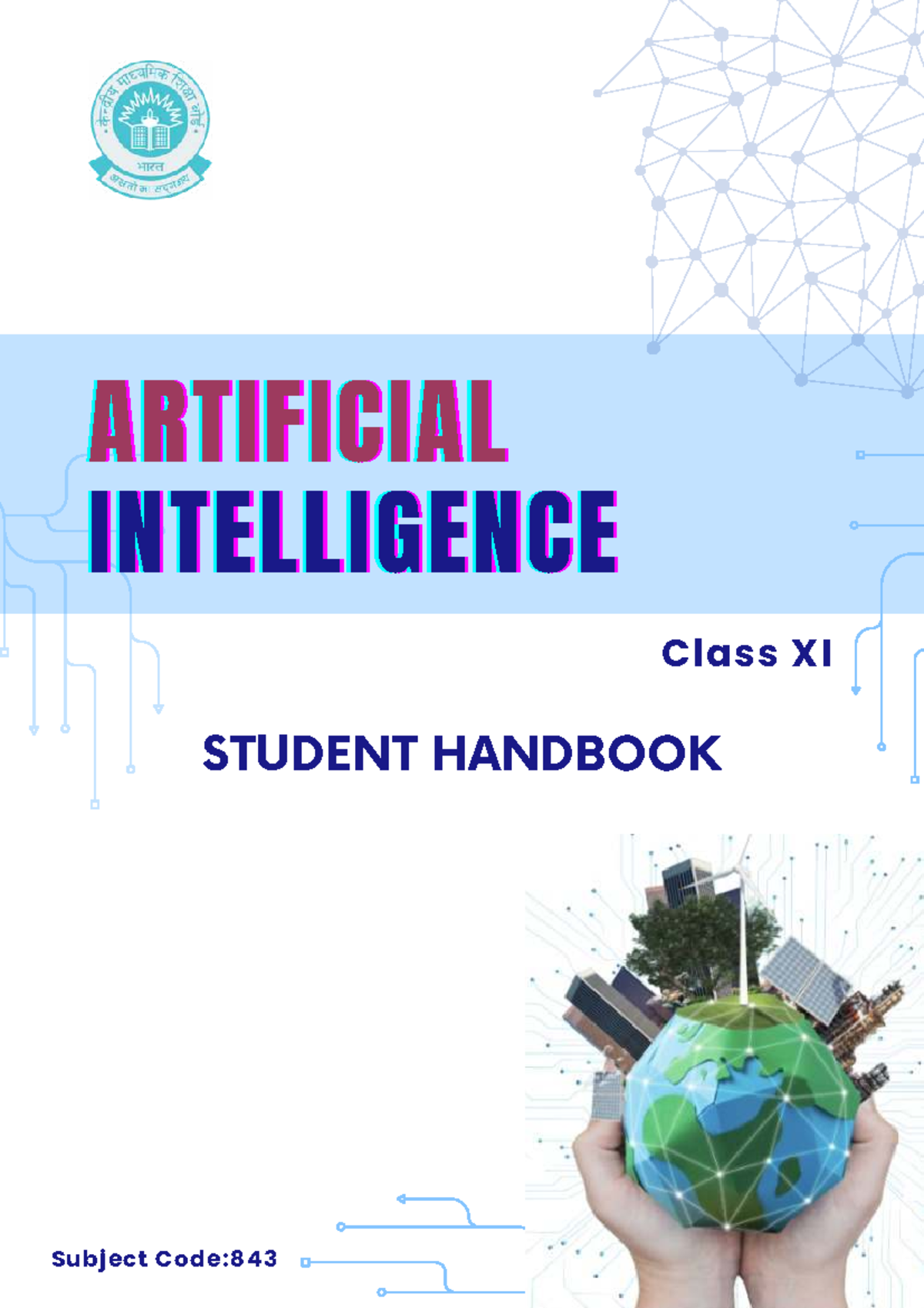 843 AI Class XI Student Handbook: Exploring Artificial Intelligence - Studocu
