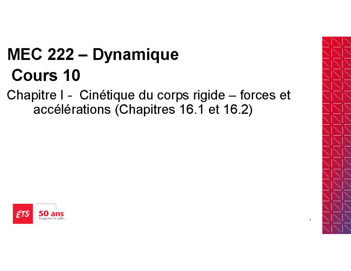 MEC 10 - Cinétique du Corps Rigide : Forces et Accélérations - Studocu