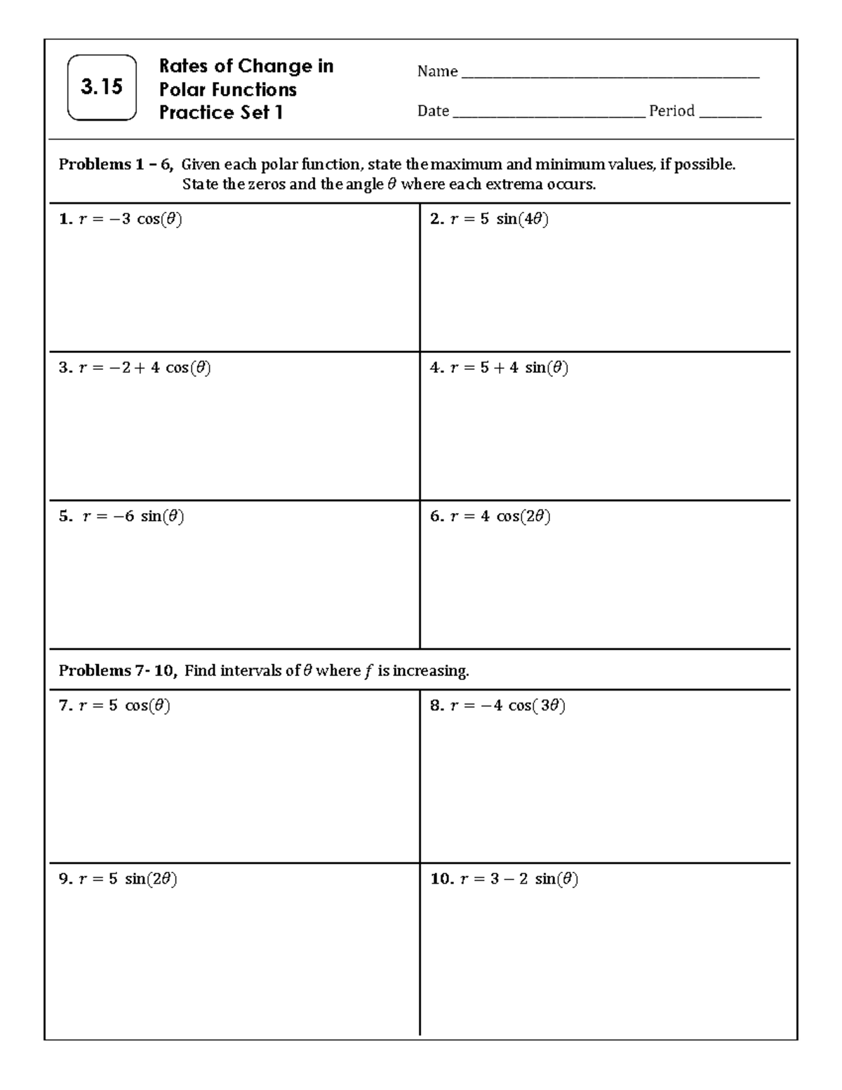 Practice 3.15: Rates of Change in Polar Functions Exercises - Studocu