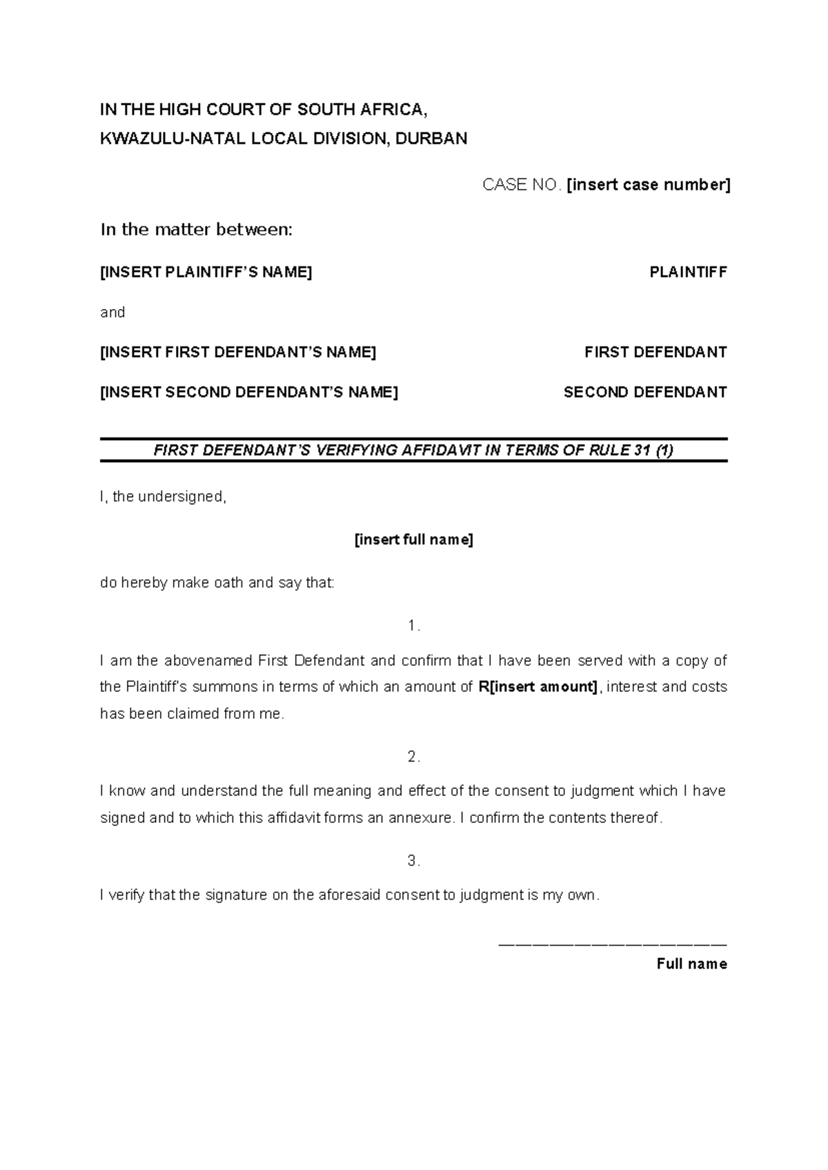 Defendants' Verifying Affidavit under High Court Rule 31 - Case No ...
