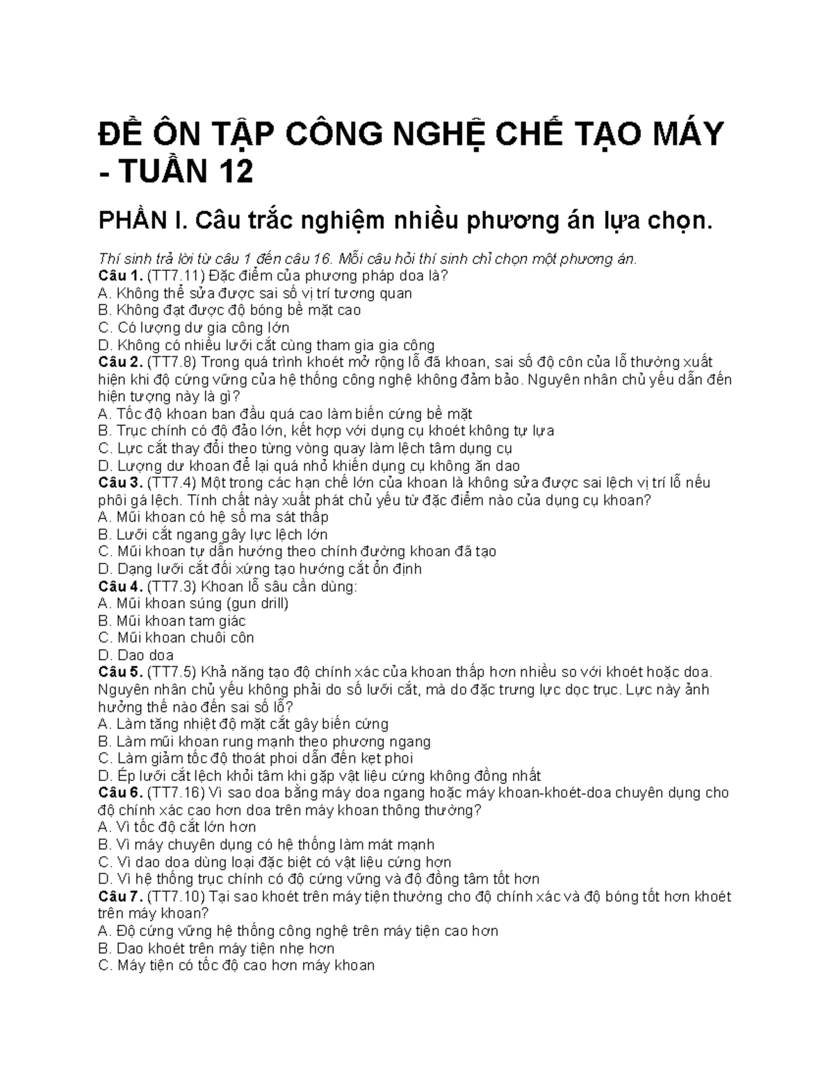 ĐỀ ÔN TẬP CÔNG NGHỆ CHẾ TẠO MÁY TUẦN 12 - Câu Trắc Nghiệm - Studocu
