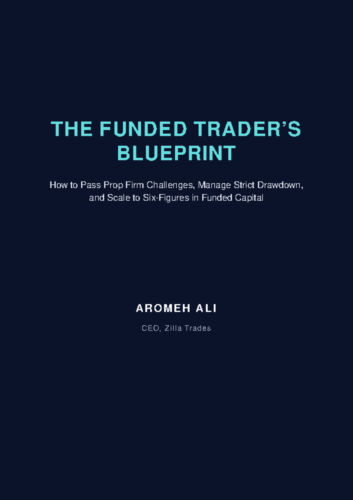 The Funded Trader's Blueprint: Strategies for Prop Firm Success - Studocu