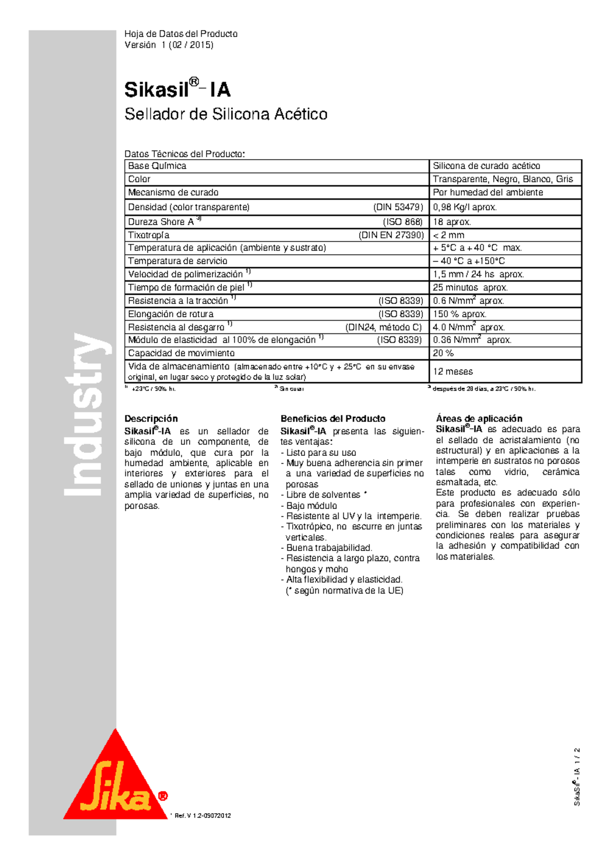Sikasil IA - Revisión - SikaSil ® - IA 1 / 2 Mmmm * Ref. V 1- 05072012 ...
