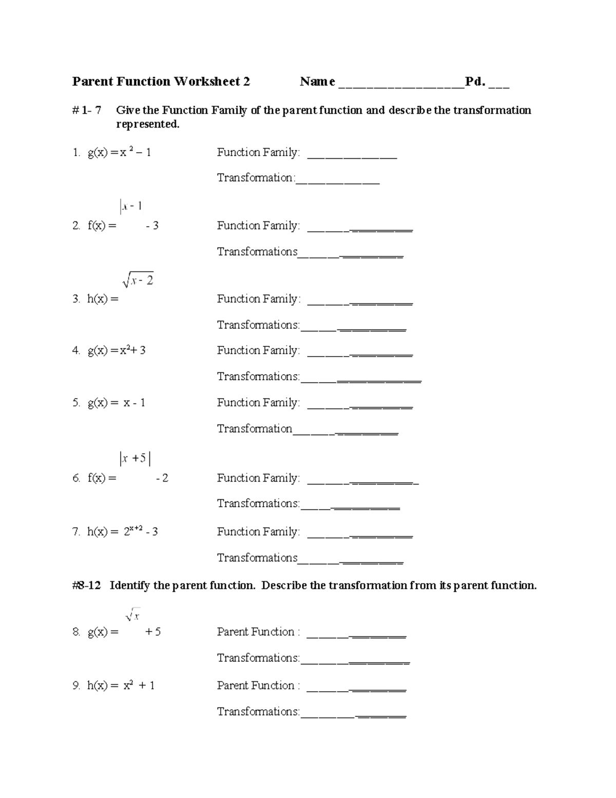 A1B WS 9.0: Parent Functions Worksheet and Transformations - Studocu