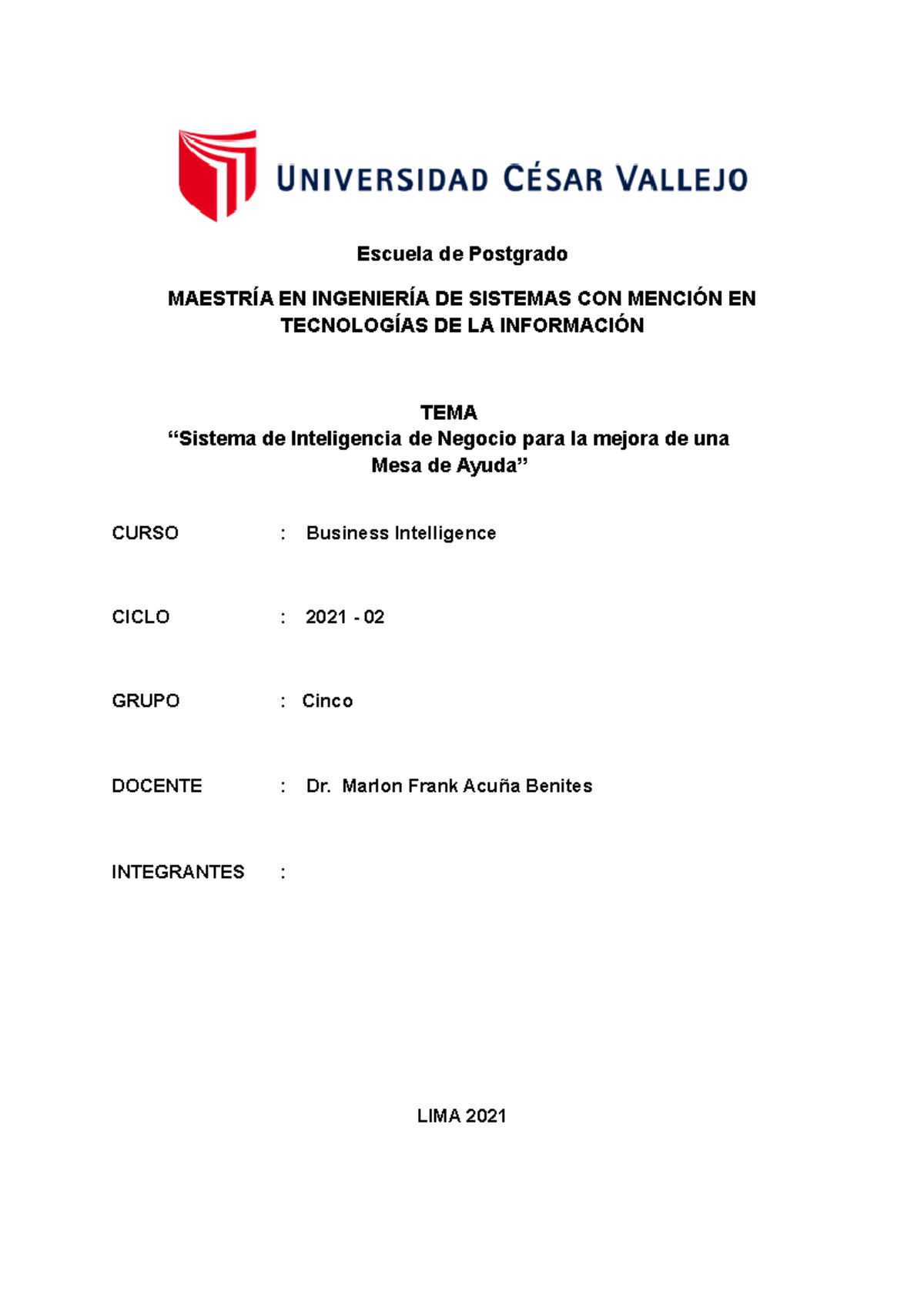 Producto Integrador G5 v4 - Escuela de Postgrado MAESTRÍA EN INGENIERÍA ...