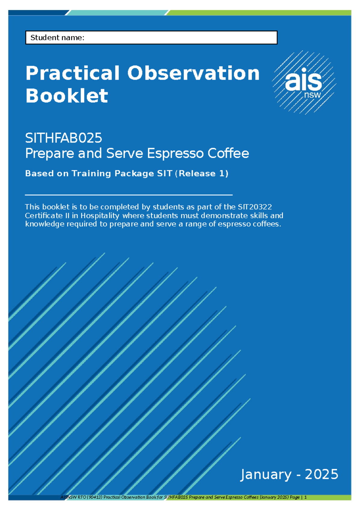 SITHFAB025 Practical Observation Booklet: Prepare & Serve Espresso ...