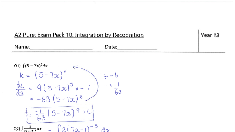 A2 Pure: Exam Pack 12 - Integration by Recognition Solutions - Studocu
