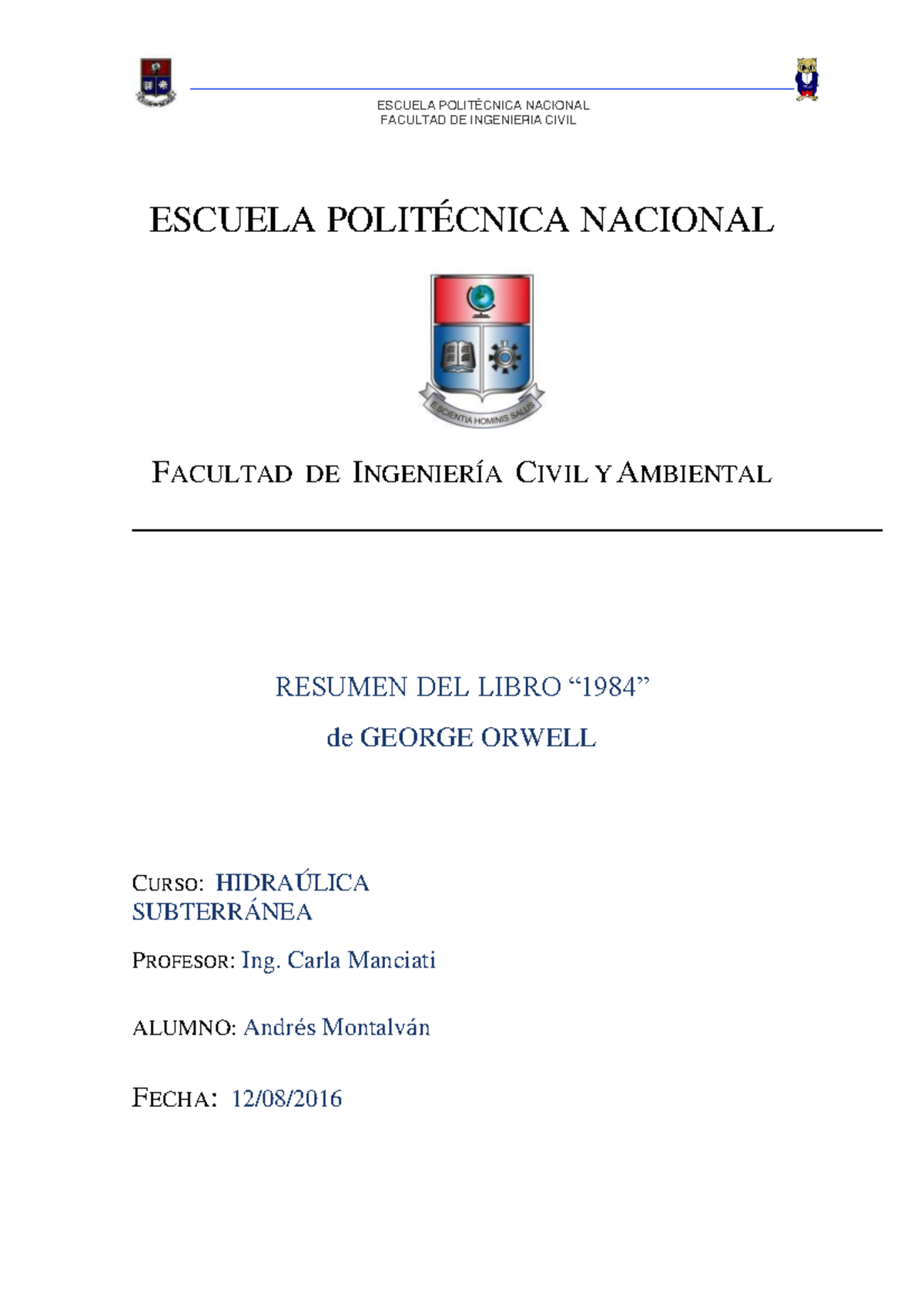 Resumen del Libro "1984" de George Orwell - Curso: Hidráulica ...