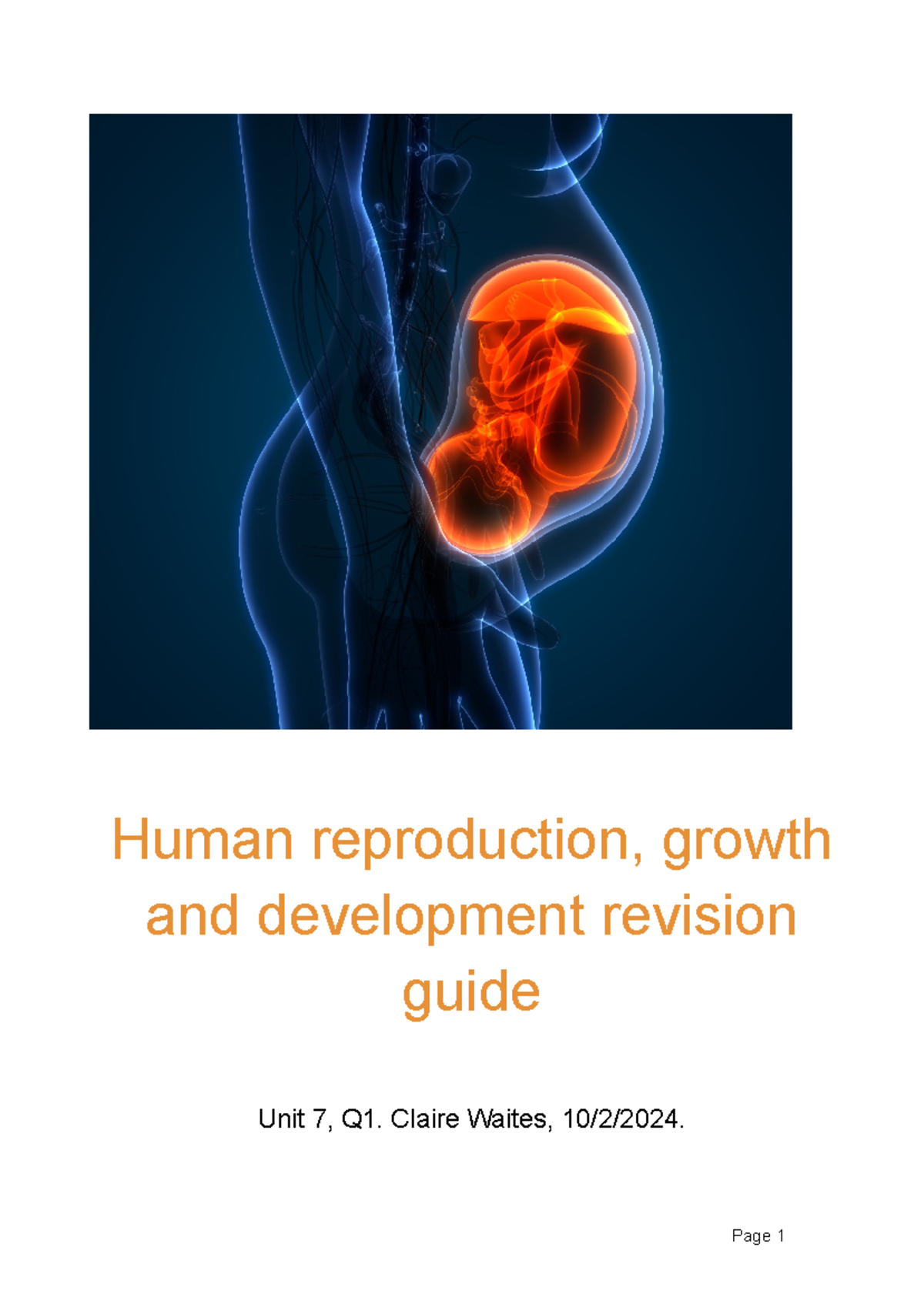 Unit 7 Revision Guide: Human Reproduction and Development Overview ...