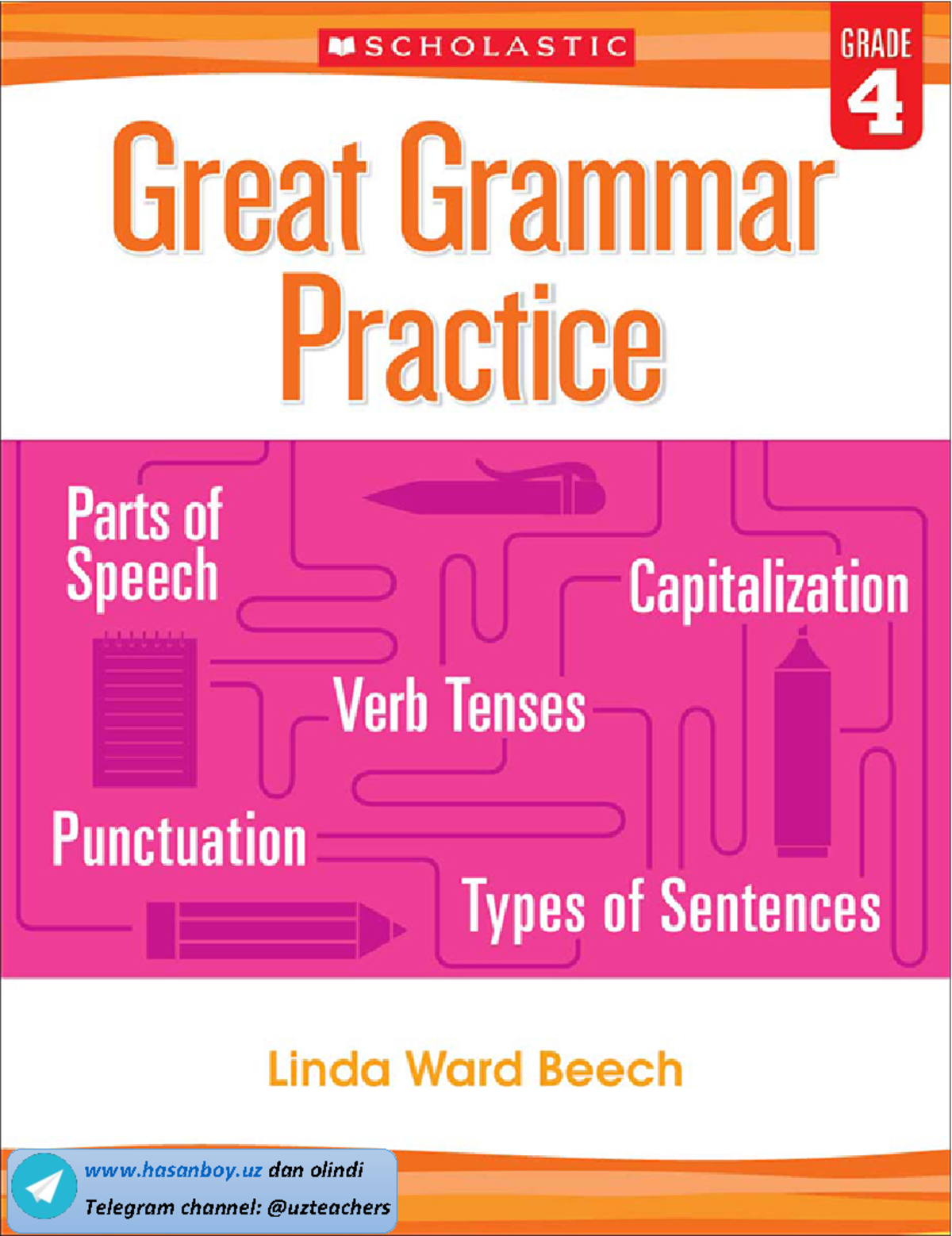 Great Grammar Practice 4: Activities for Sentence Structure Mastery ...