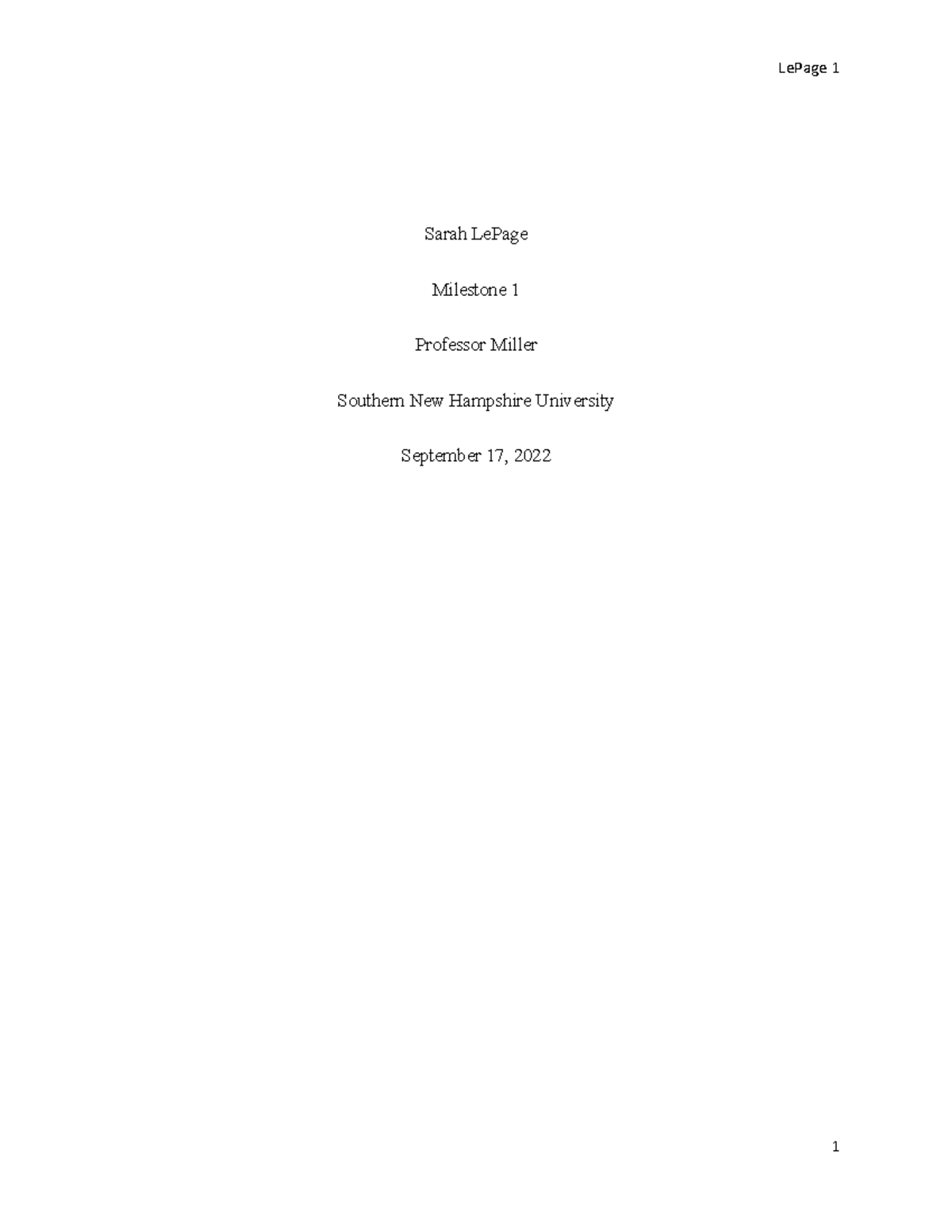 Sarah Le Page milestone 1 BUS-400 - Sarah LePage Milestone 1 Professor ...