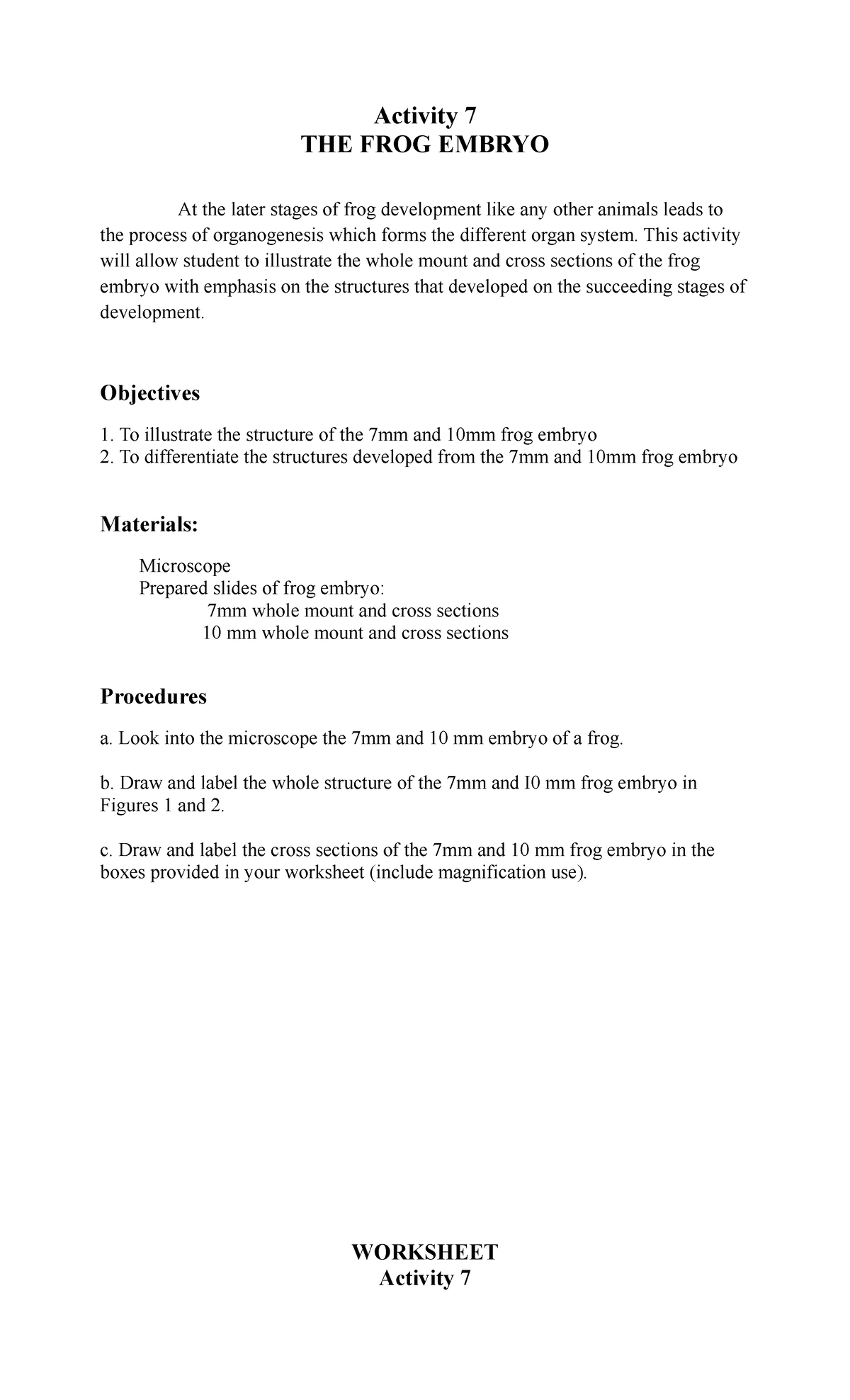 NS Embryology Activity NO - Activity 7 THE FROG EMBRYO At the later ...