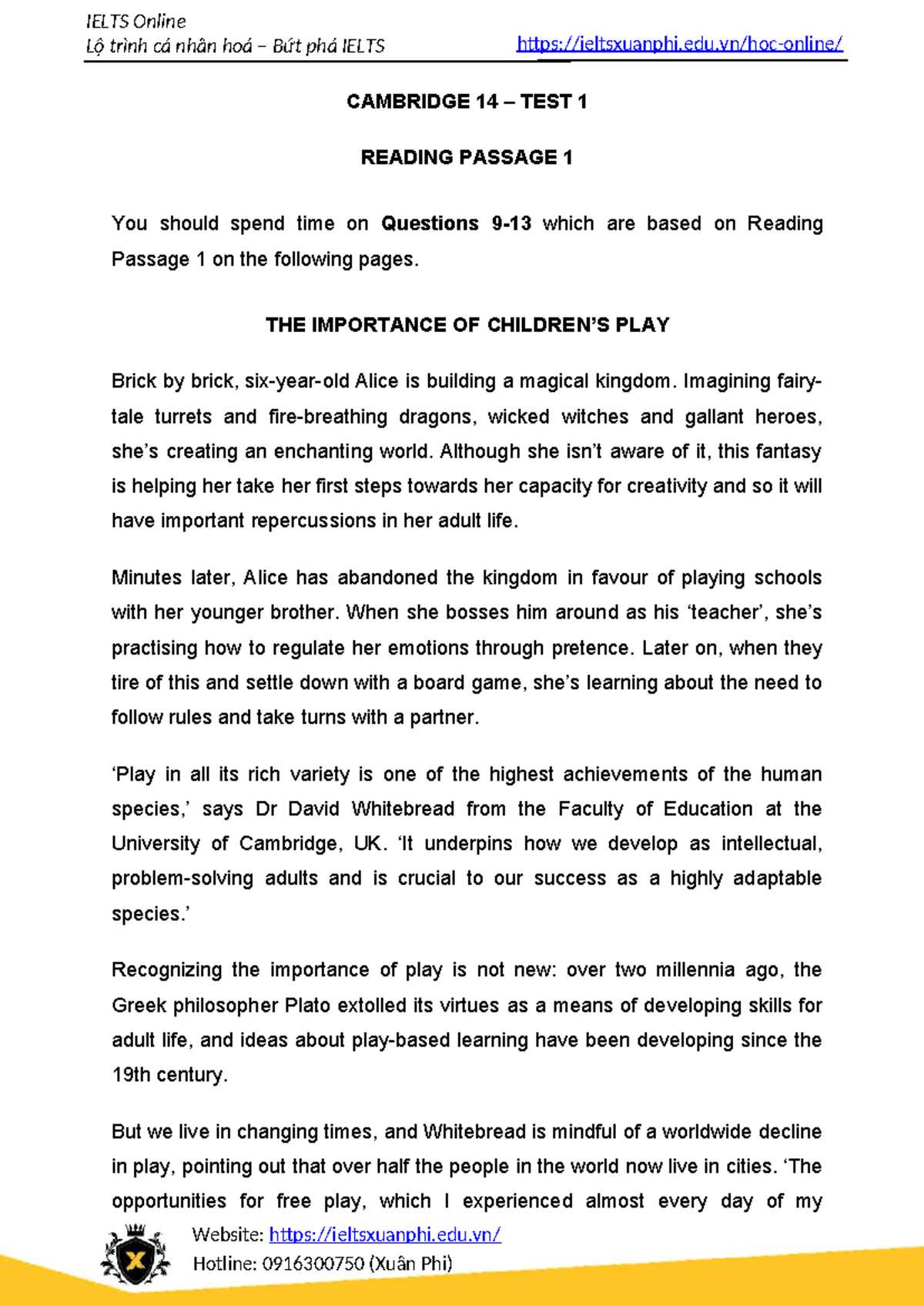IELTS Online: Cambridge 14 Test 1 Reading Passage 1 - The Importance of ...