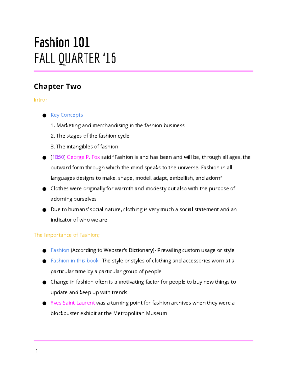 F2 - Lecture notes 2 - Fashion 101 FALL QUARTER ‘ Chapter Two Intro ...