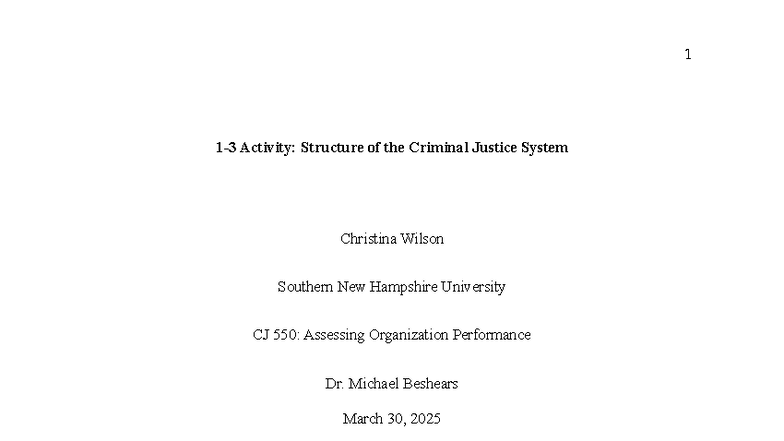 CJ 550 1-3 Activity: Analyzing the Role of the District Attorney's ...