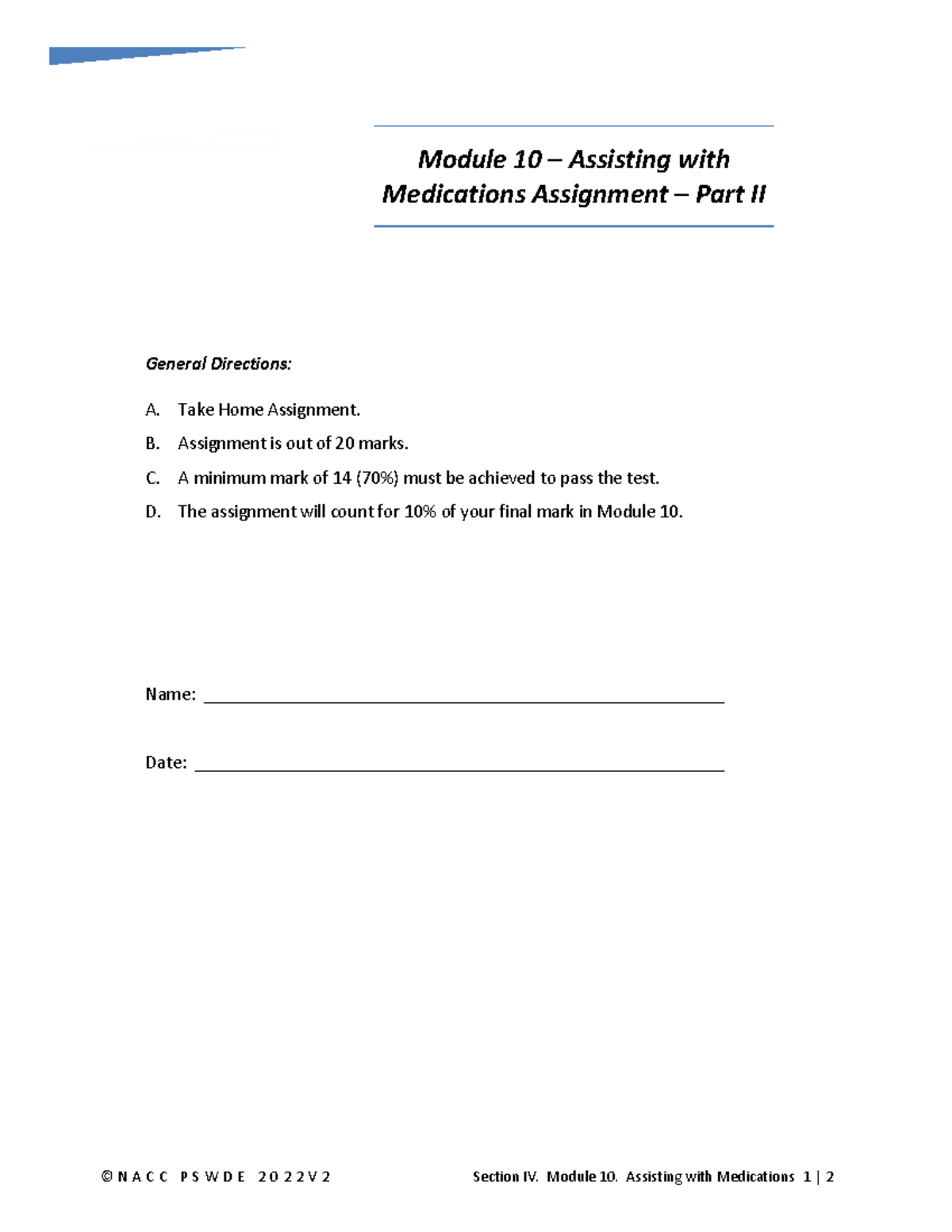 Module 10: Assisting with Medications Assignment Part II Guidelines - Studocu