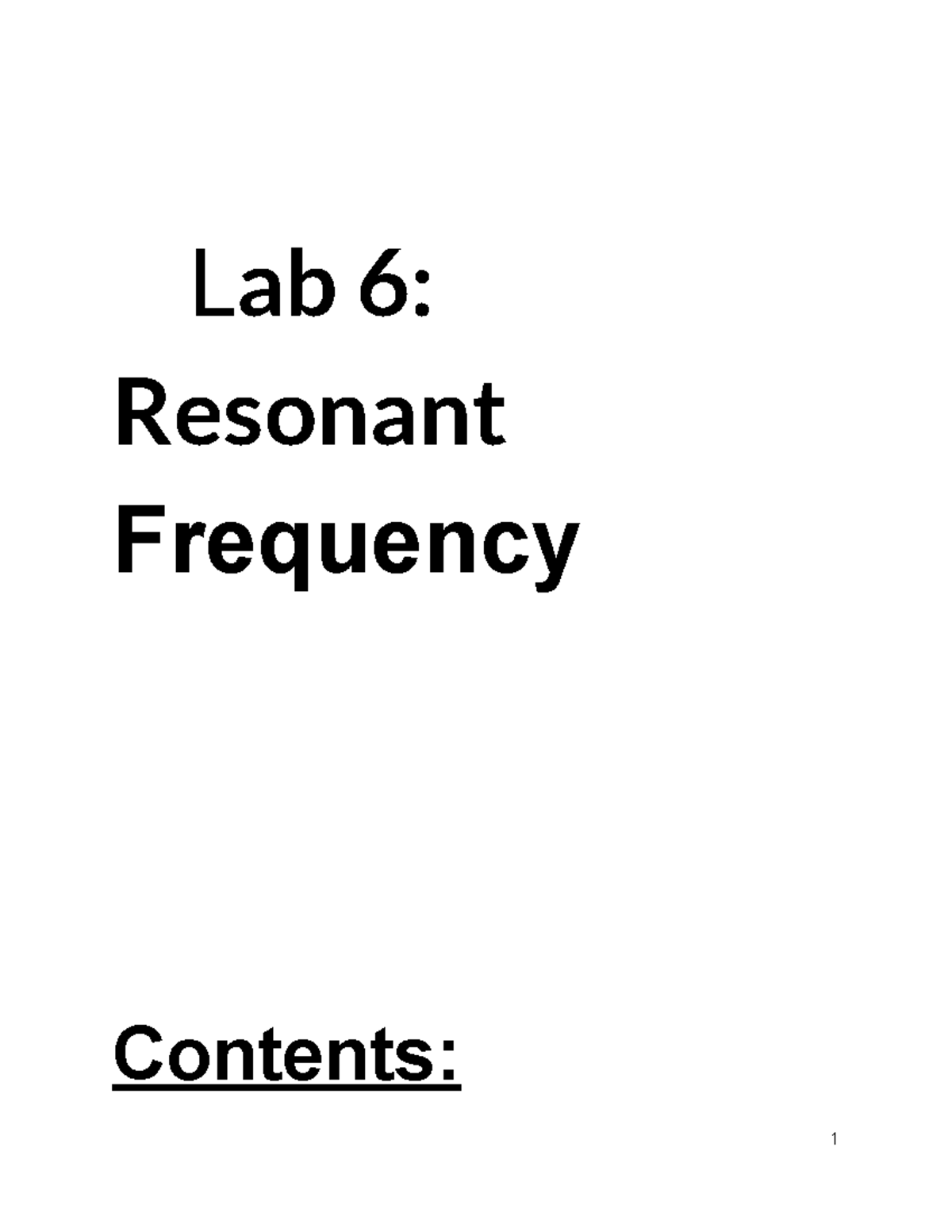 Lab 6 Practical Investigation - L ab 6: Resonant Frequency Contents ...