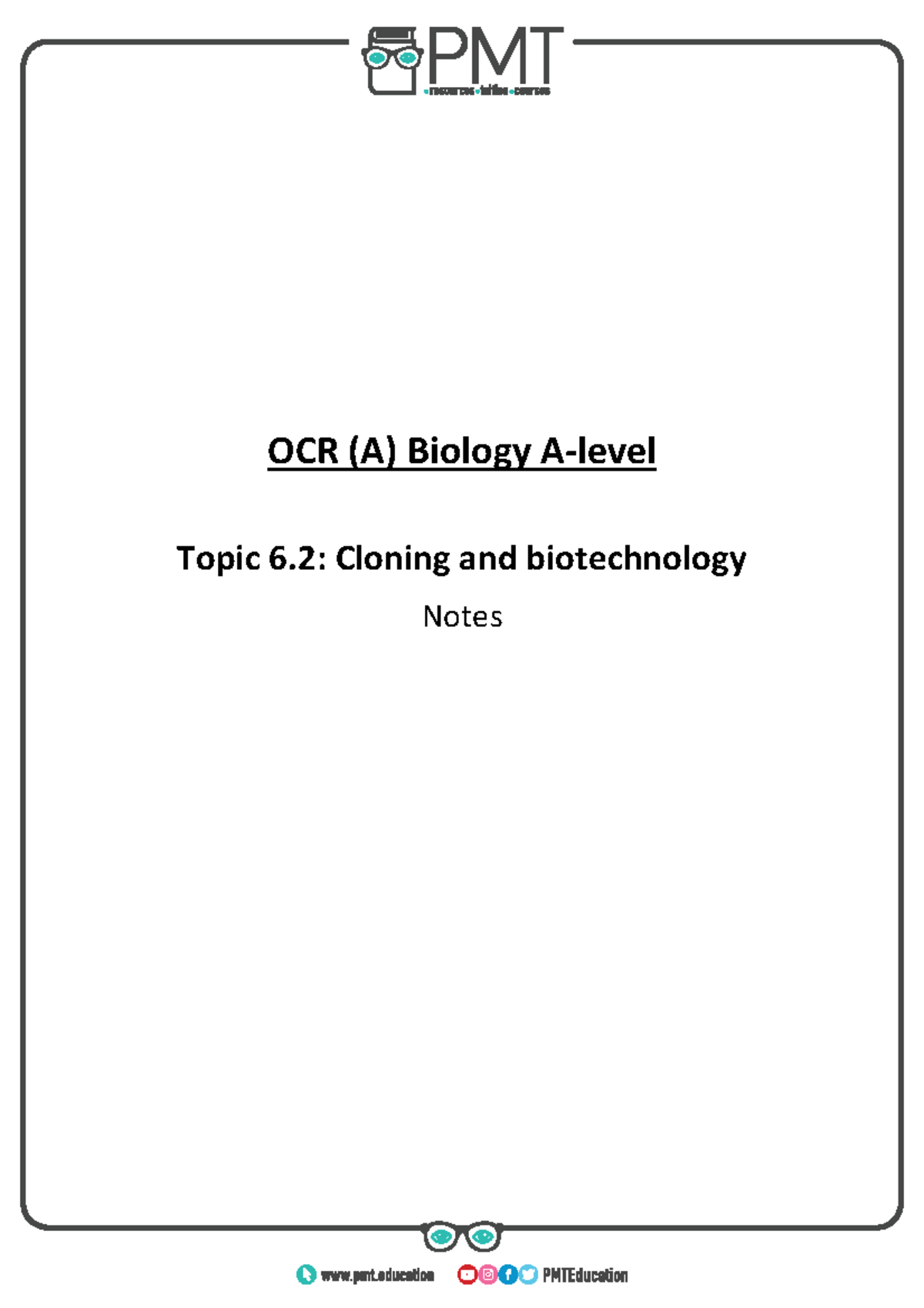 6.2 Cloning & Biotechnology Notes for OCR (A) Biology A-level - Studocu