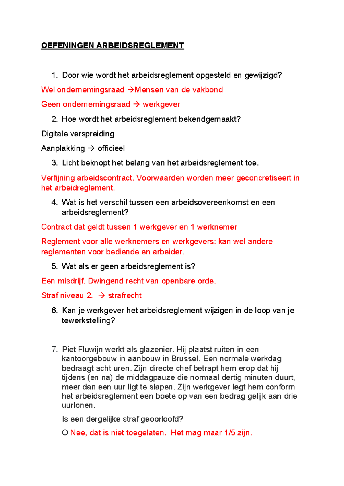 Oefeningen Arbeidsreglement-5 - OEFENINGEN ARBEIDSREGLEMENT Door wie ...