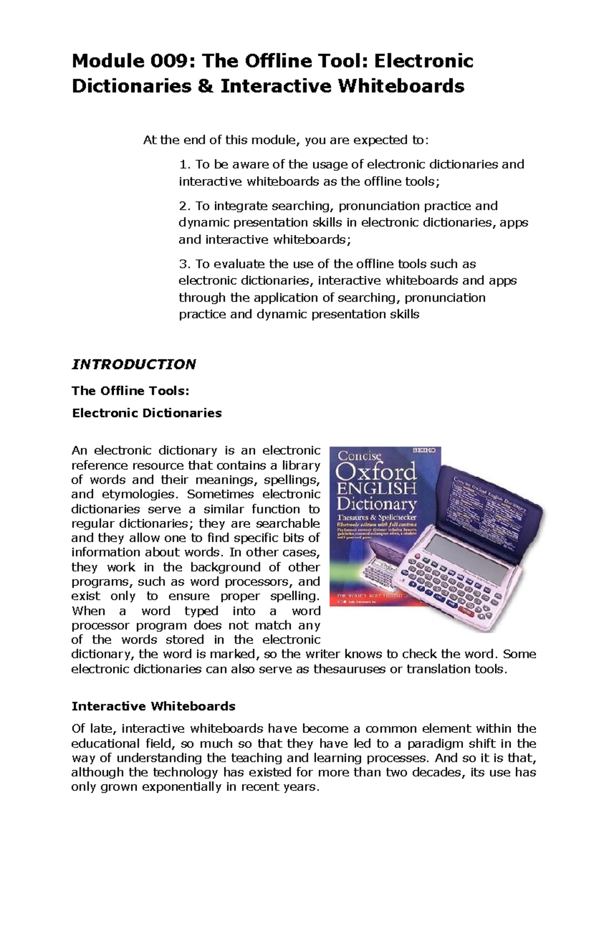 Weeks 15 16 - Module 009: The Offline Tool: Electronic Dictionaries ...