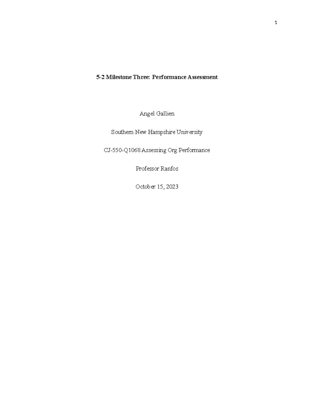 CJ-550-Q1068 Milestone 2: Assessment Plan for FL Dept of Corrections ...
