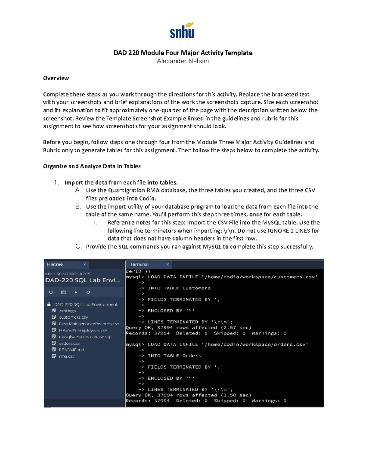DAD 220 Module Four Major Activity: Data Organization & SQL Queries - Studocu