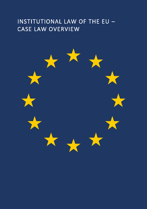 Lecture 3 - Institutional Law of the European Union - Institutional Law ...