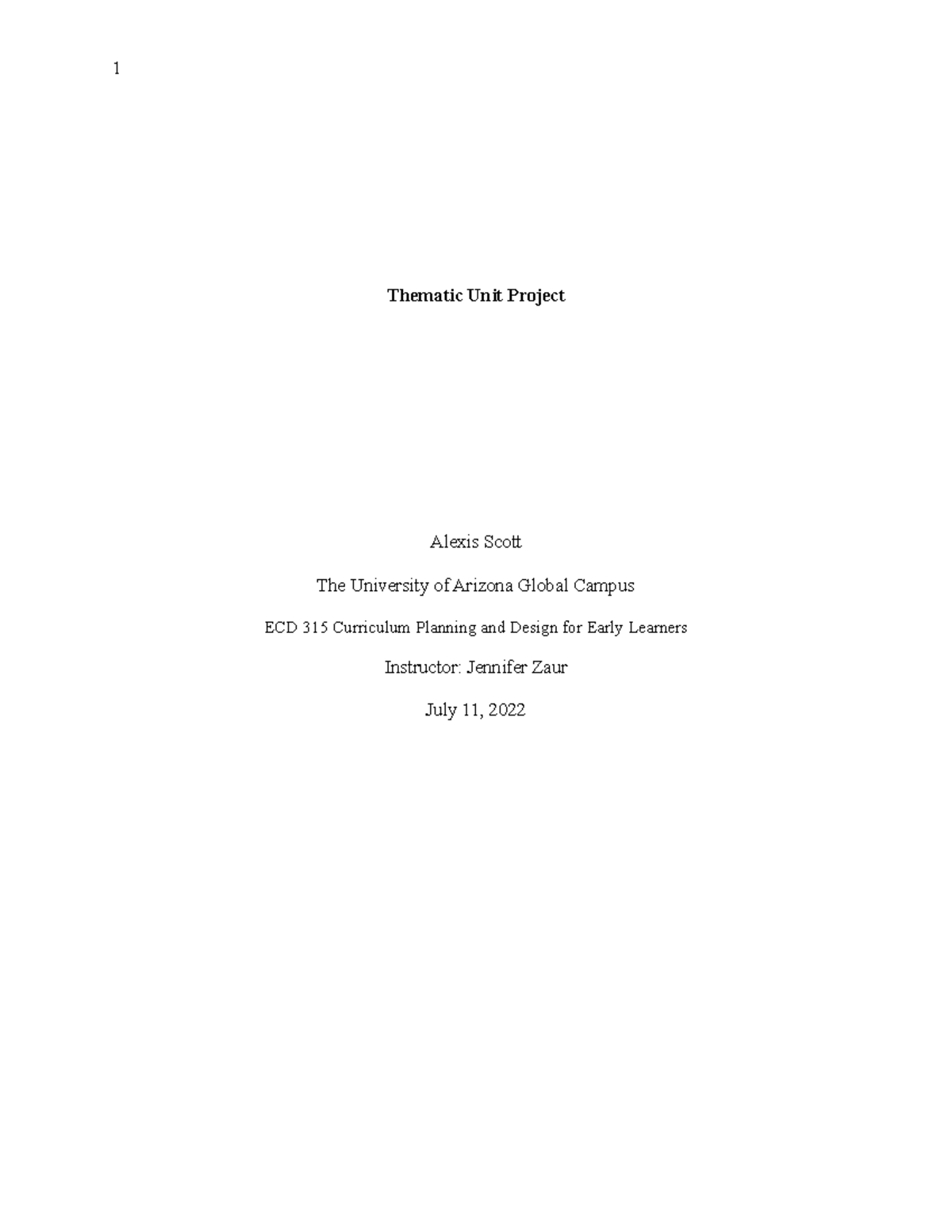 ECD 315 Thematic Week 5 Assignment 2 - Thematic Unit Project Alexis ...