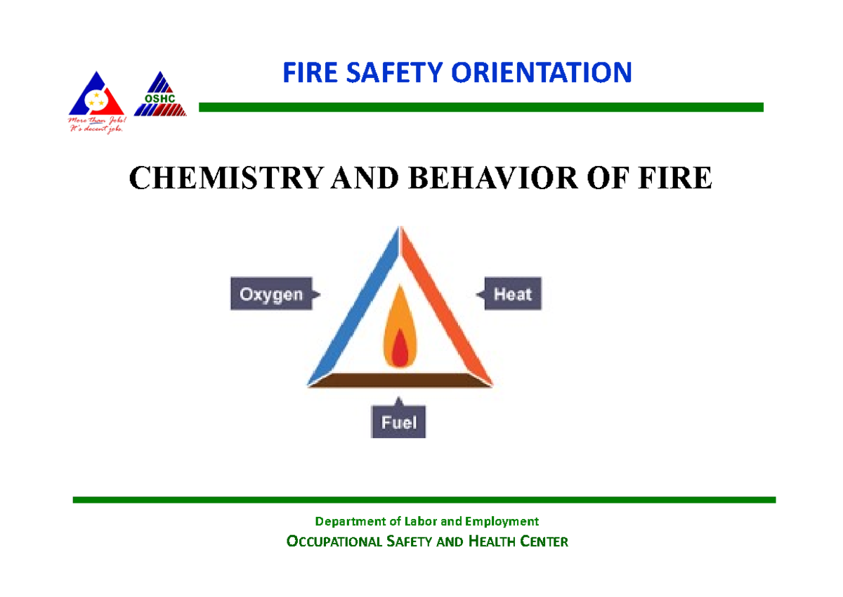 CHEM 101: Fire Safety Orientation - Chemistry & Behavior of Fire - Studocu