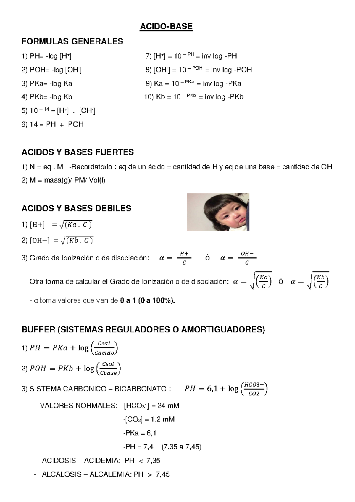 Formulas Acido BASE - ACIDO-BASE FORMULAS GENERALES 1) PH= -log [H+] 7 ...