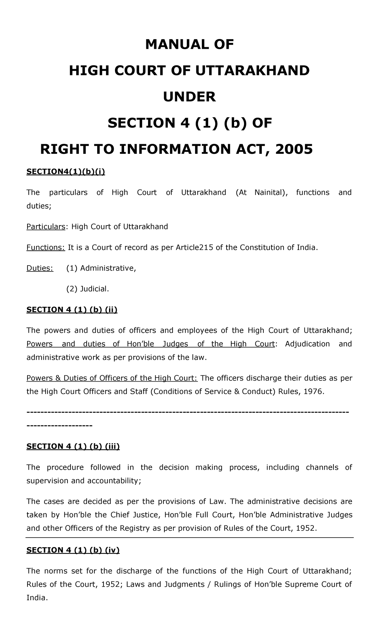 High Court of Uttarakhand RTI Manual: Section 4(1)(b) Details - Studocu