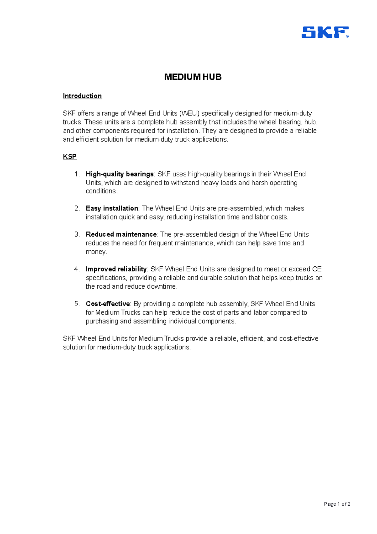 Medium hub - detailed - MEDIUM HUB Introduction SKF offers a range of ...