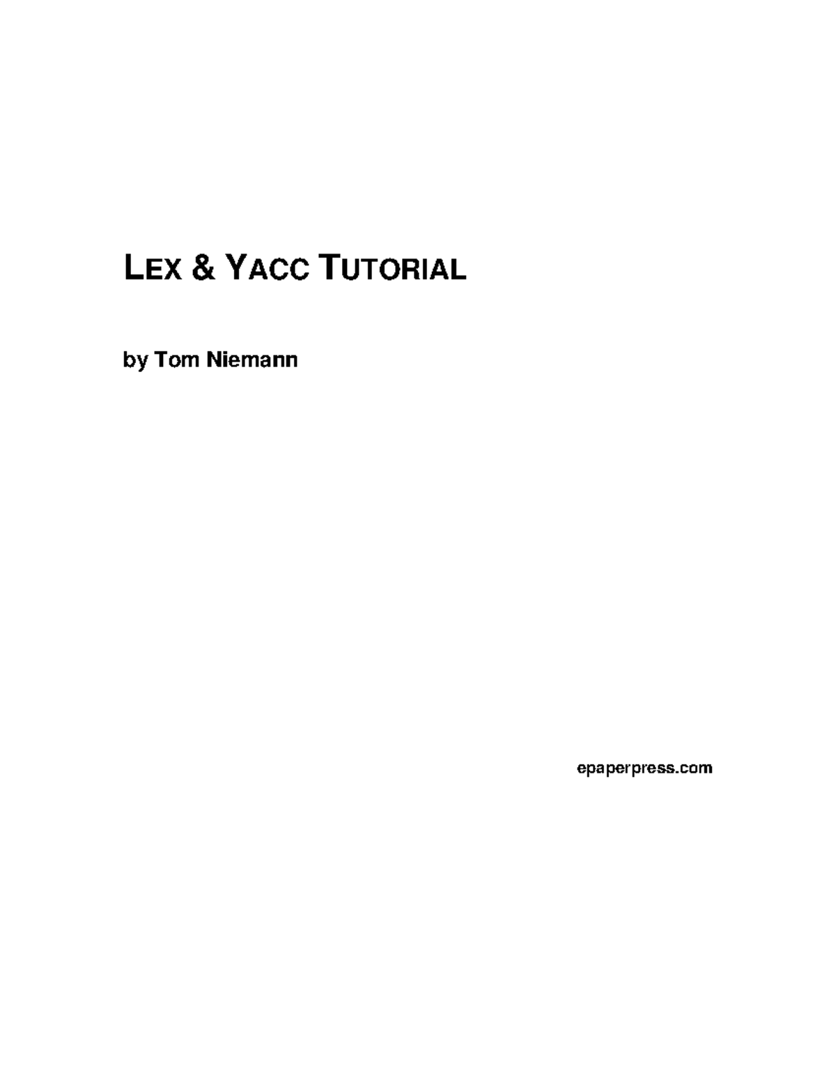 LEX YACC TUTORIAL: A Comprehensive Guide to Compiler Design - Studocu