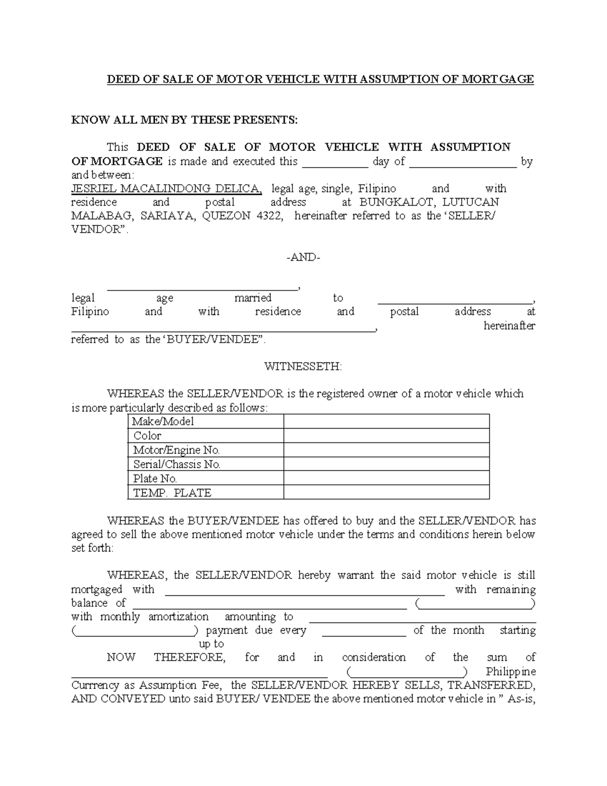 Deed of assumption - DEED OF SALE OF MOTOR VEHICLE WITH ASSUMPTION OF ...