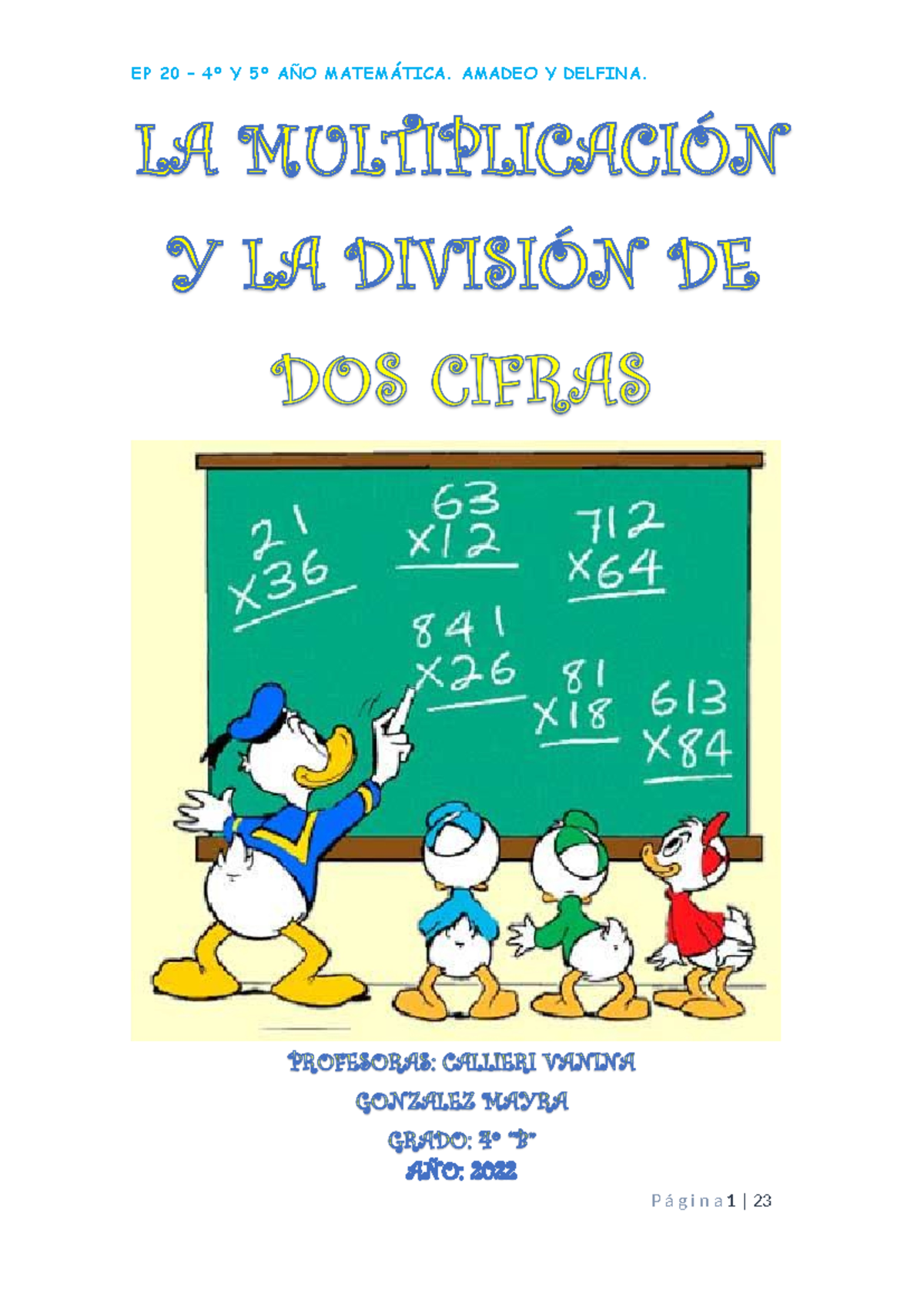 EP 20 - Multiplicación y División para 4° y 5° Año en Matemáticas - Studocu