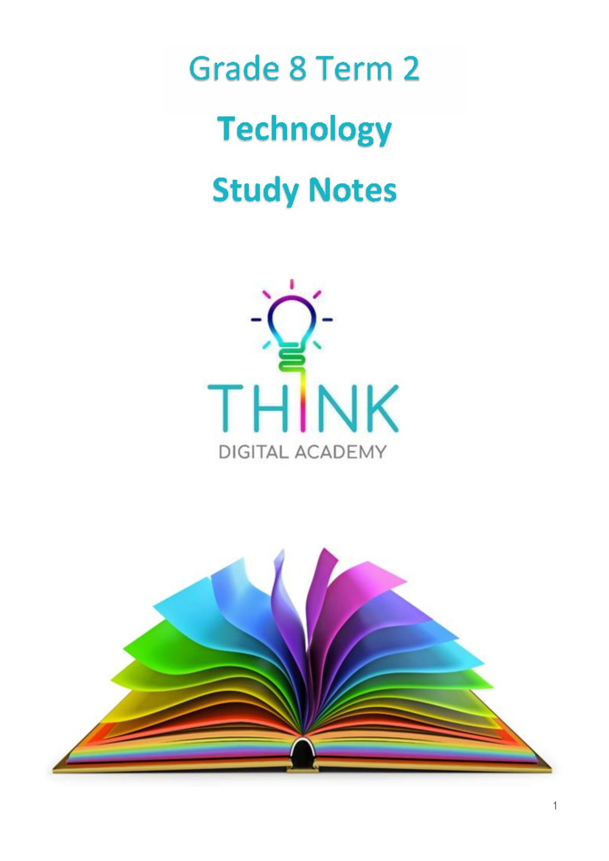 Grade 8 Term 2 Technology Study Notes: The Impact of Technology - Studocu