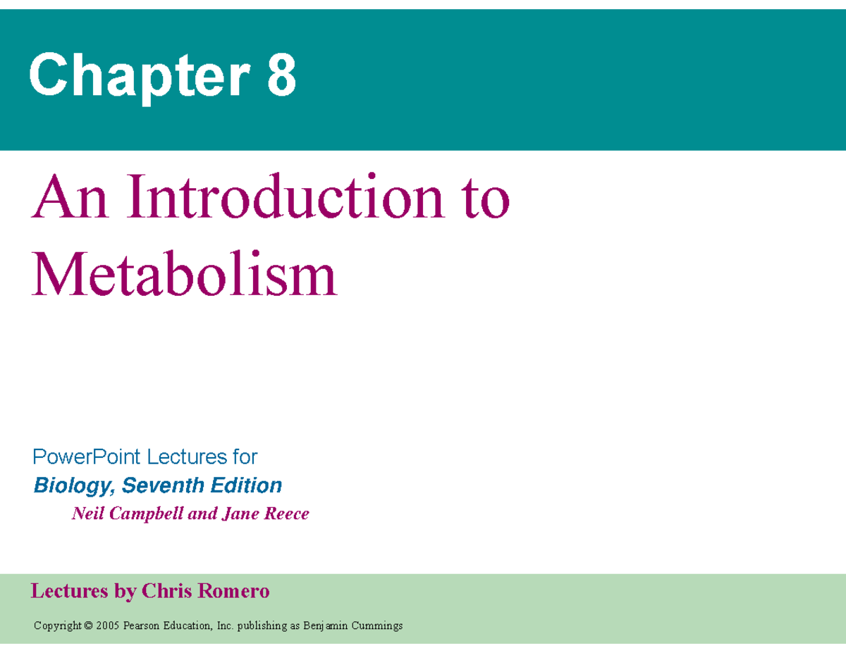 Chapter 8: Introduction to Metabolism - Biology 7th Ed. Lecture Notes ...