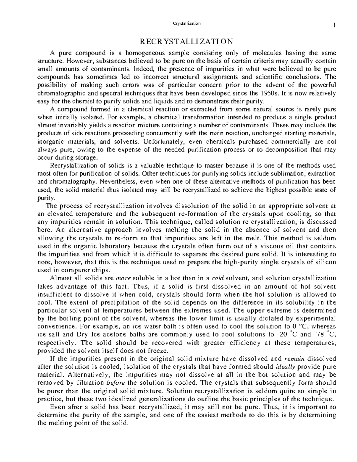 Recrystallization Techniques and Solvent Selection in Chemistry (CHEM ...