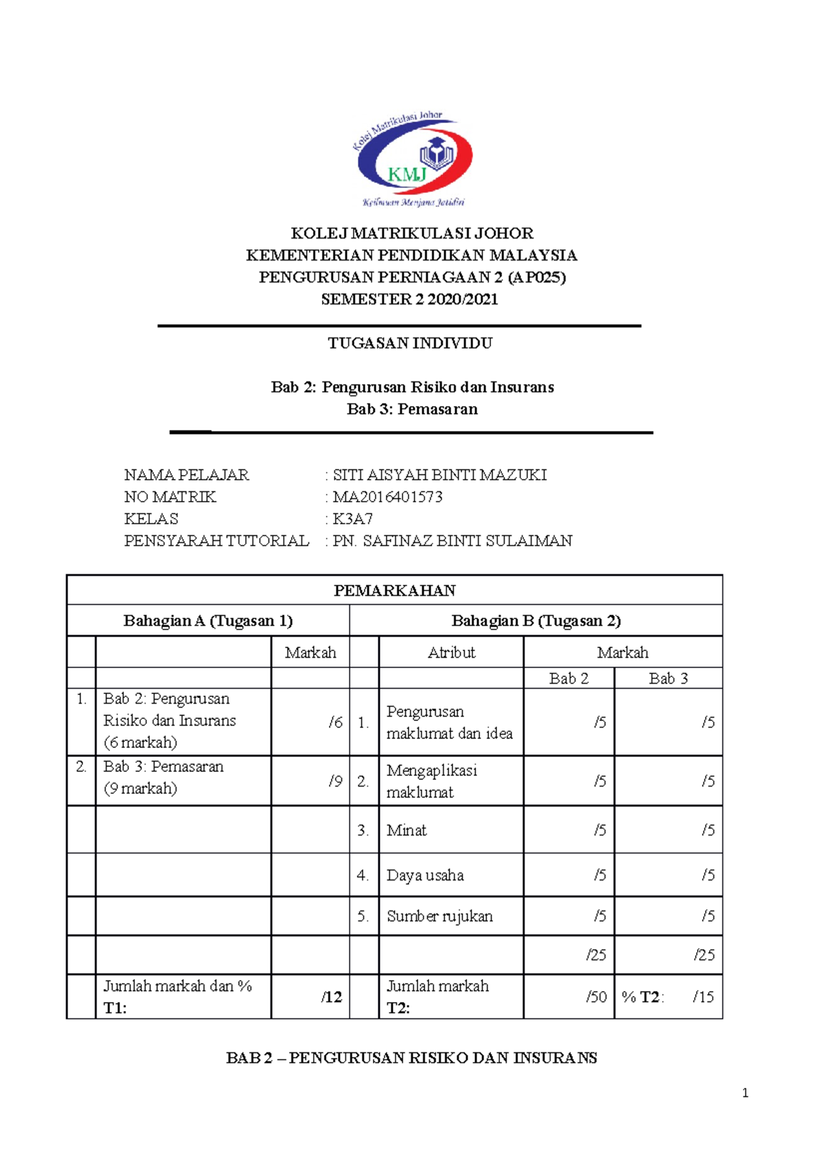 Tugasan Individu AP025: Pengurusan Risiko, Insurans & Pemasaran - Studocu