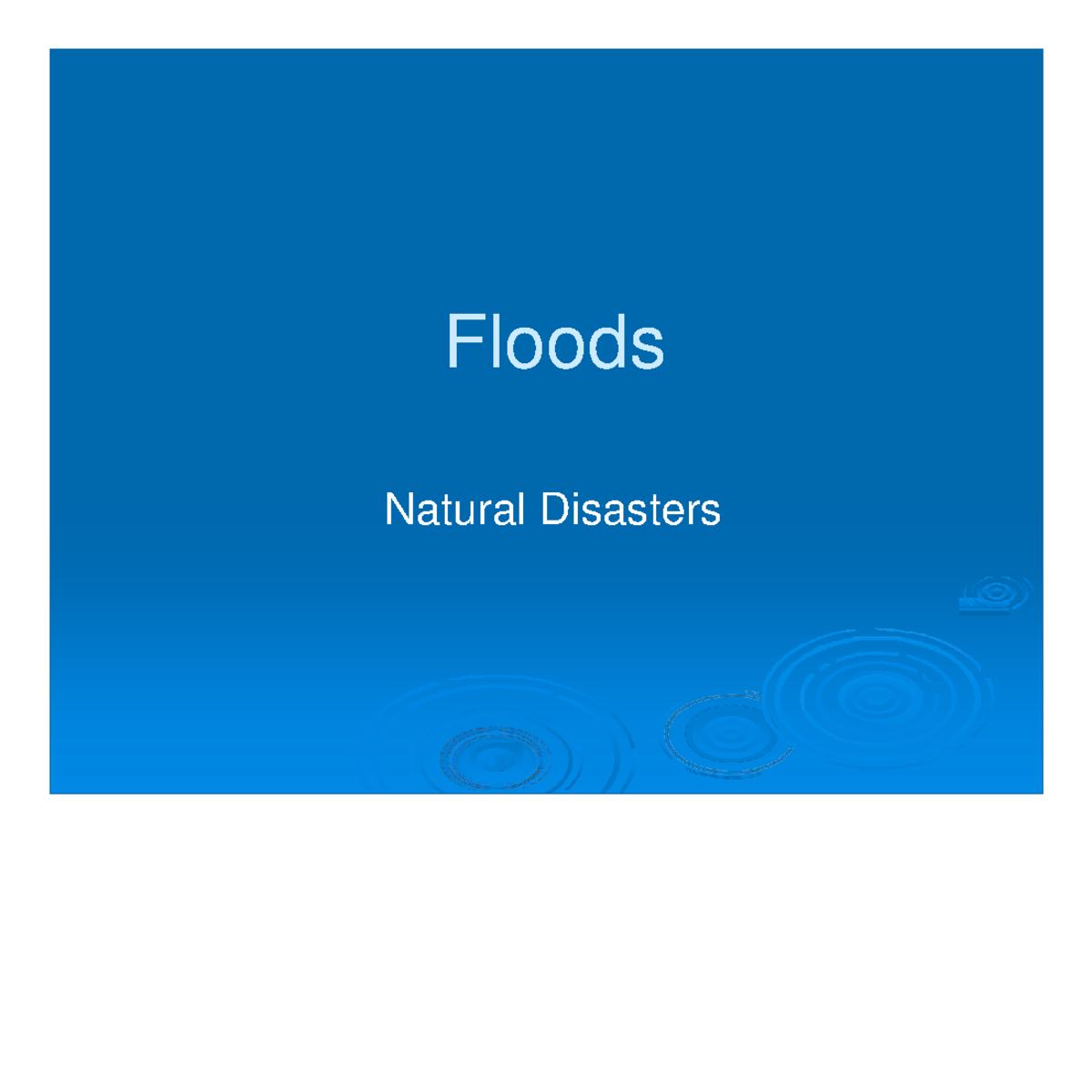 Natural Disasters: Floods, Sediment Dynamics, and Case Studies (NAT ...