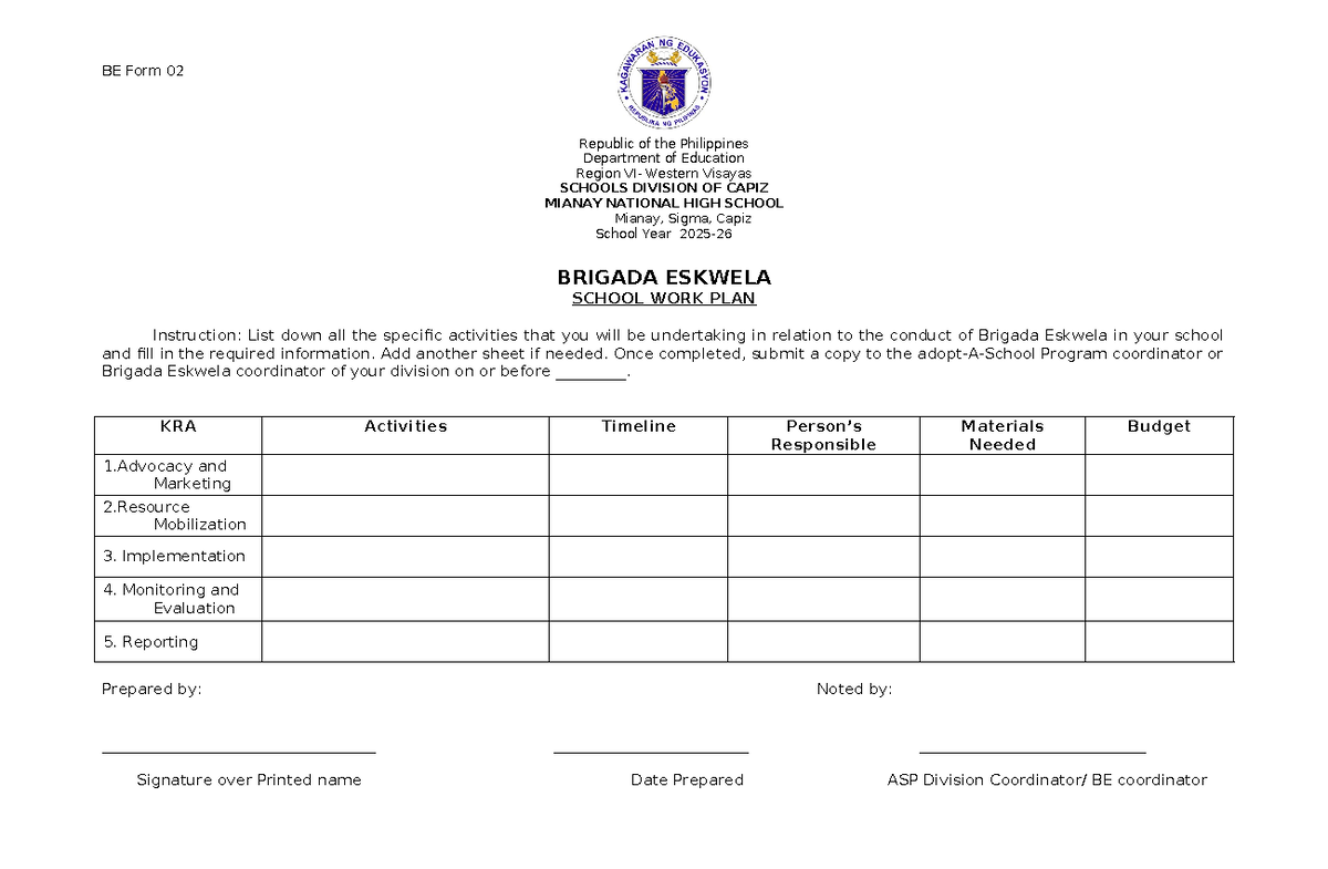 BE Form 02: Brigada Eskwela School Work Plan for SY 2023-2024 - Studocu