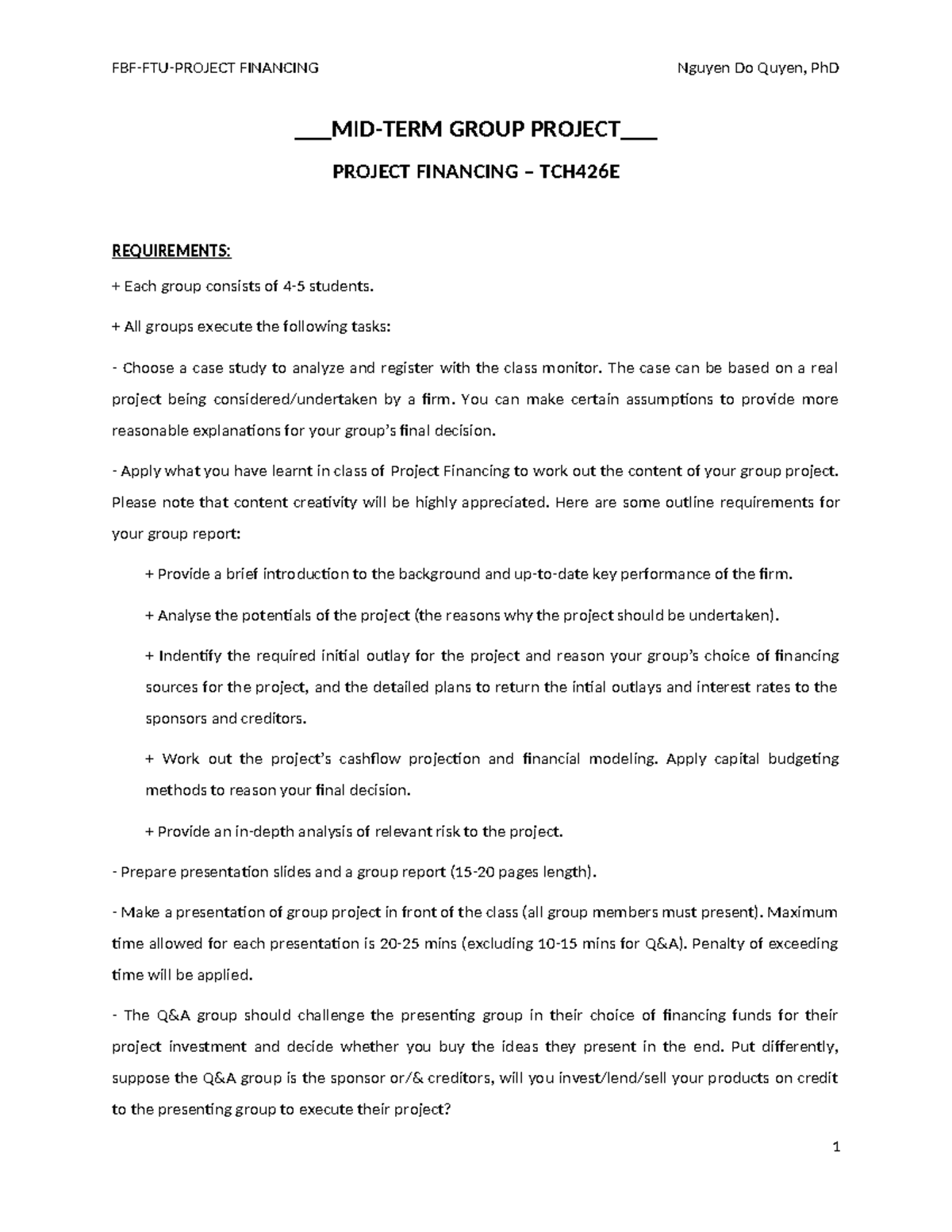 TCH426E Project Financing Group Project Guidance and Requirements - Studocu