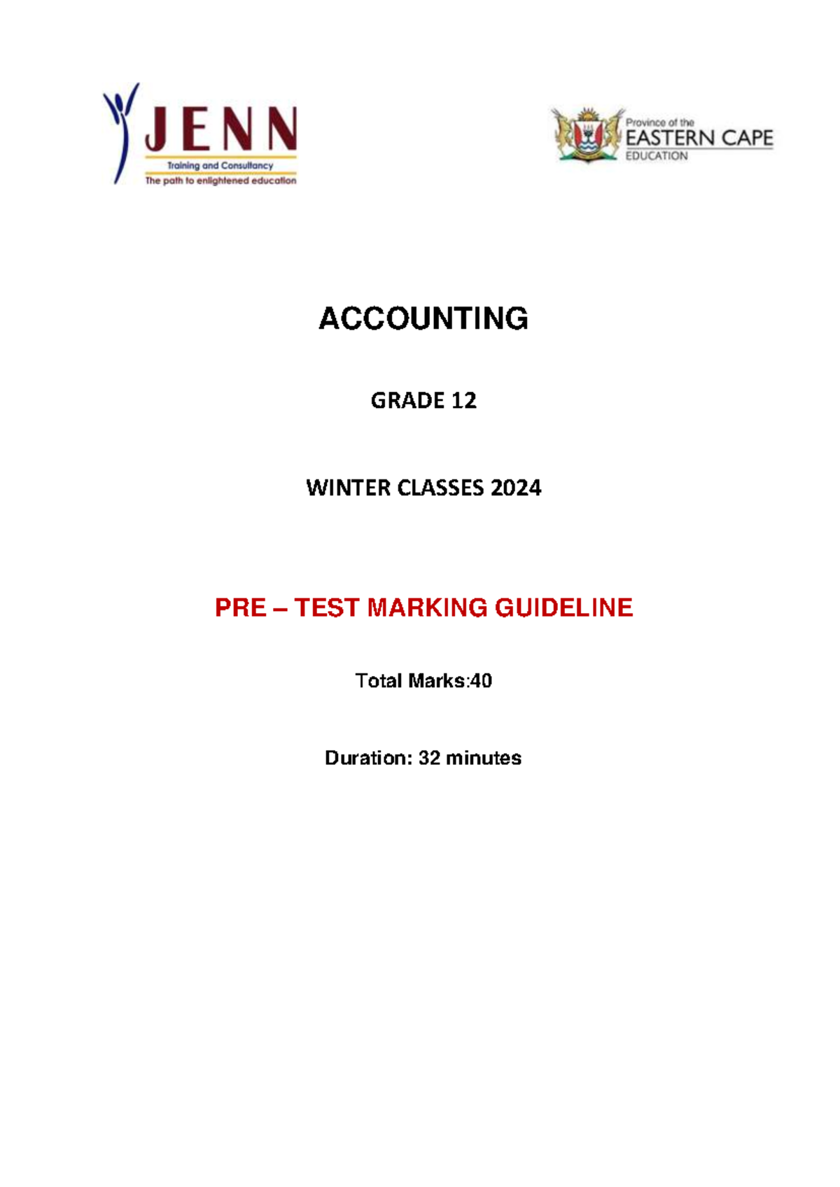 Accounting Grade 12 Winter 2024 Pre-Test Marking Guidelines - Studocu
