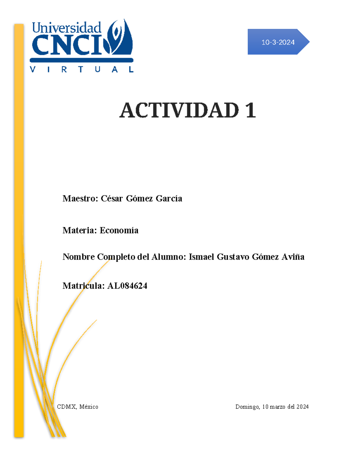 AL084624- Actividad 1 -Economía M3 - 10-3- CDMX, México Domingo, 10 ...