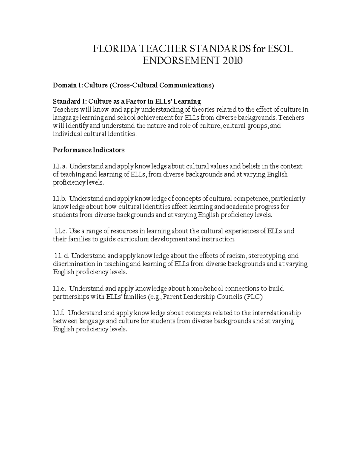 Florida ESOL - FLORIDA TEACHER STANDARDS for ESOL ENDORSEMENT 2010 ...