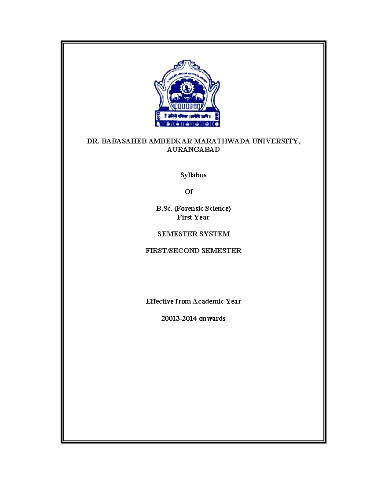 B.Sc. Forensic Science Syllabus: First Year Semester I & II Overview ...