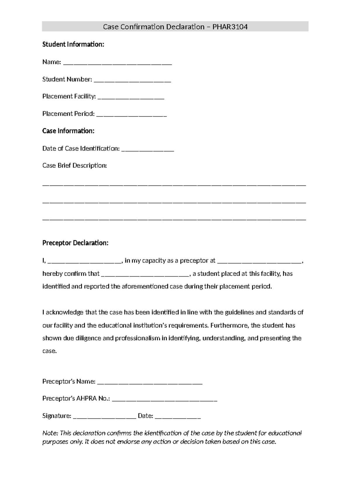 Case confirmation declaration for PHAR3104 student placement - Studocu