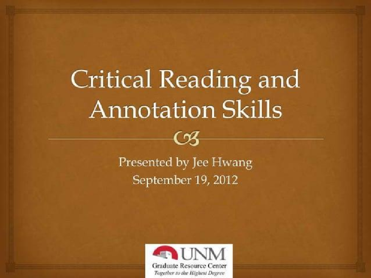 Critical Reading Strategies for Critical Thinking - UNM Graduate ...
